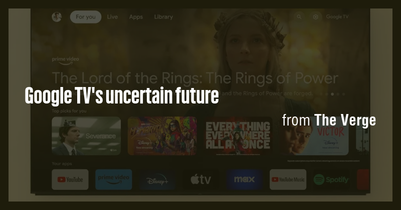 Google TV's uncertain future - Briefly