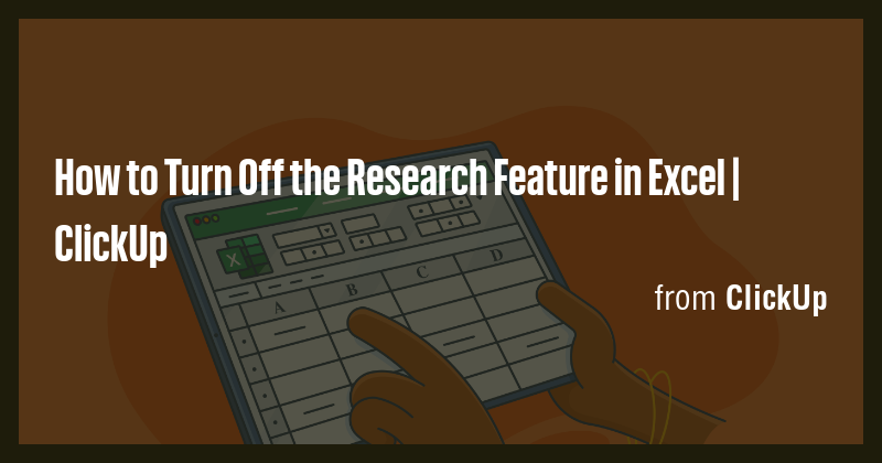 How to Turn Off the Research Feature in Excel | ClickUp - Briefly
