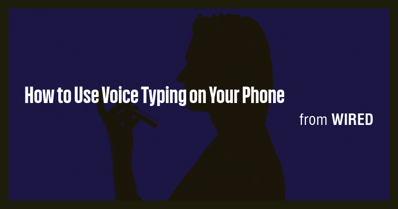 How to Use Voice Typing on Your Phone - Briefly