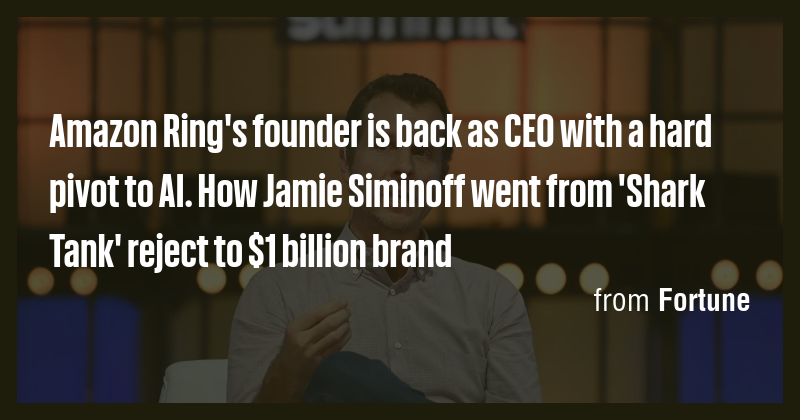 Amazon Ring's founder is back as CEO with a hard pivot to AI. How Jamie ...