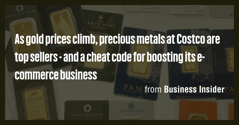 As gold prices climb, precious metals at Costco are top sellers - and a ...