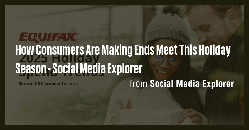 How Consumers Are Making Ends Meet This Holiday Season - Social Media ...