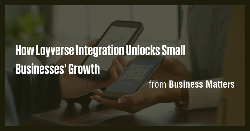 How Loyverse Integration Unlocks Small Businesses' Growth - Briefly