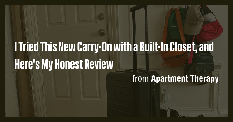I Tried This New Carry-On with a Built-In Closet, and Here's My Honest ...