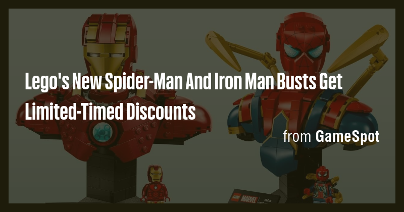 Lego's New Spider-Man And Iron Man Busts Get Limited-Timed Discounts ...
