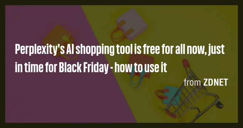 Perplexity's AI shopping tool is free for all now, just in time for ...