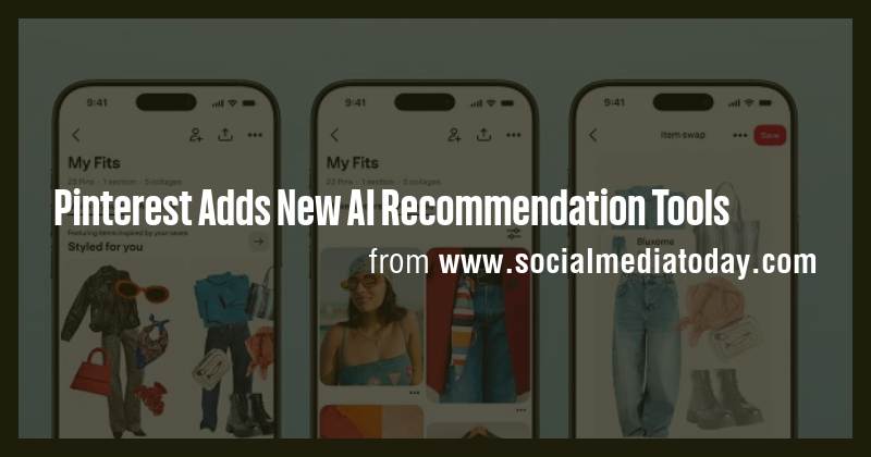 Pinterest Adds New AI Recommendation Tools - Briefly