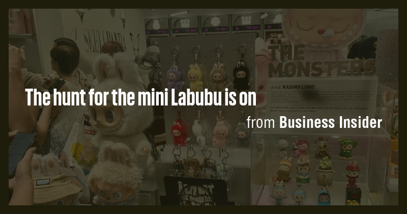 The hunt for the mini Labubu is on - Briefly