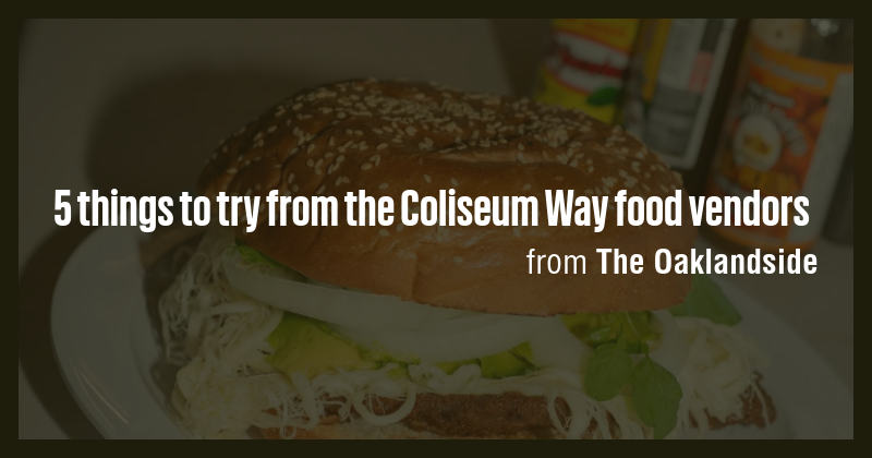 5 things to try from the Coliseum Way food vendors - Briefly