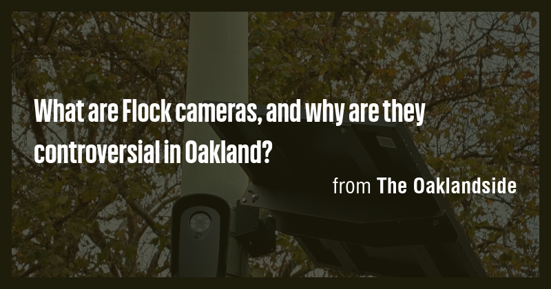 What are Flock cameras, and why are they controversial in Oakland ...