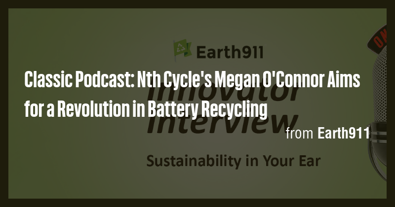 Classic Podcast: Nth Cycle's Megan O'Connor Aims for a Revolution in ...