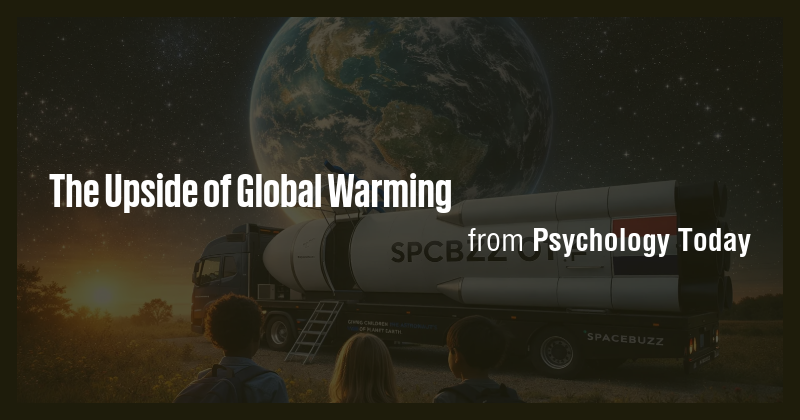 The Upside of Global Warming - Briefly