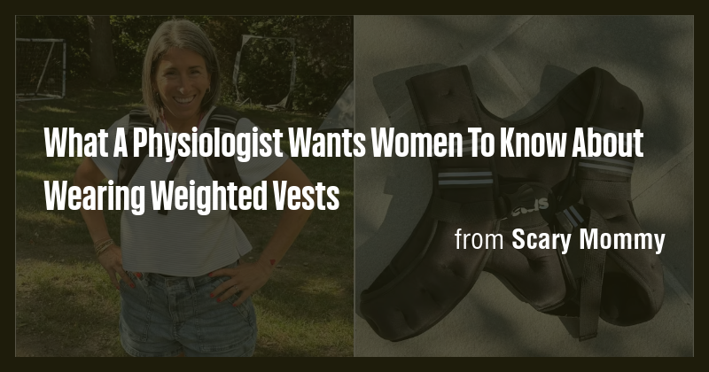 What A Physiologist Wants Women To Know About Wearing Weighted Vests ...
