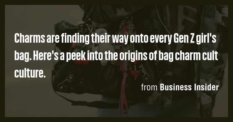 Charms are finding their way onto every Gen Z girl's bag. Here's a peek ...