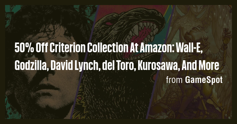 50% Off Criterion Collection At Amazon: Wall-E, Godzilla, David Lynch ...