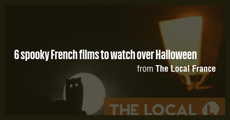 6 spooky French films to watch over Halloween - Briefly