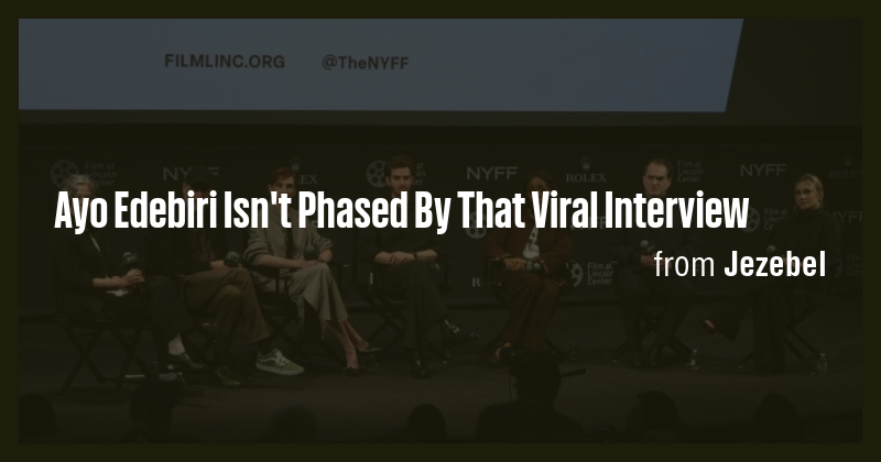Ayo Edebiri Isn't Phased By That Viral Interview - Briefly