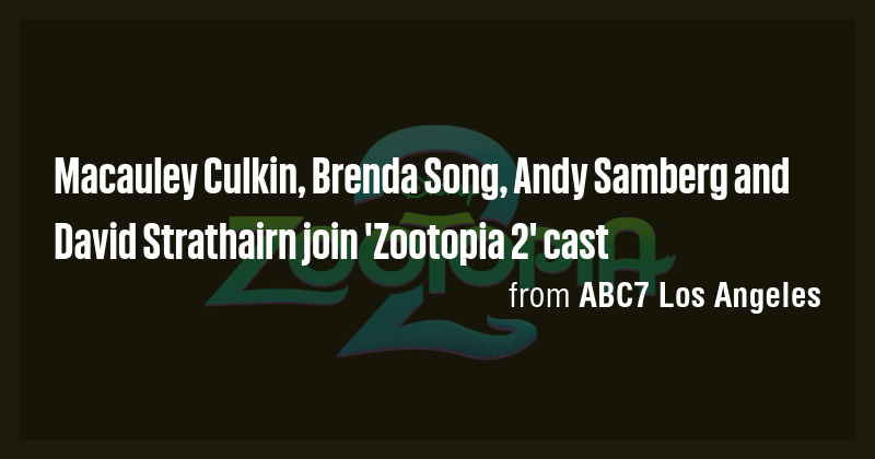 Macauley Culkin, Brenda Song, Andy Samberg and David Strathairn join ...