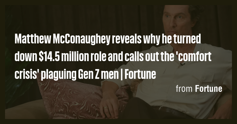 Matthew McConaughey reveals why he turned down $14.5 million role and ...