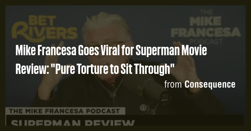 Mike Francesa Goes Viral for Superman Movie Review: "Pure Torture to ...