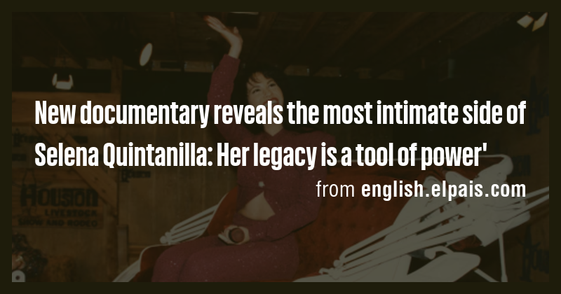 New documentary reveals the most intimate side of Selena Quintanilla ...