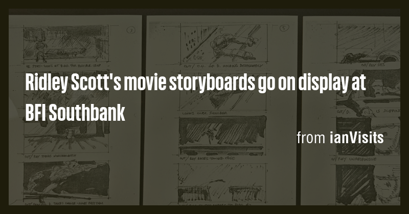 Ridley Scott's movie storyboards go on display at BFI Southbank - Briefly