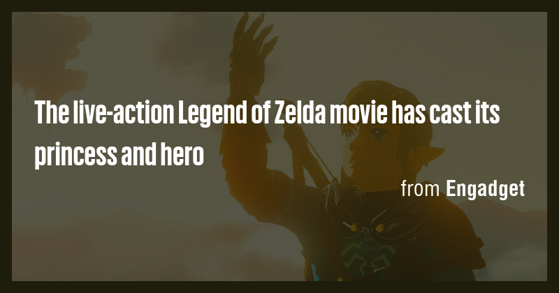 The live-action Legend of Zelda movie has cast its princess and hero ...