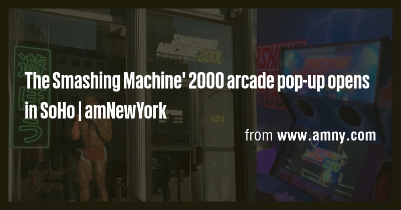 The Smashing Machine' 2000 arcade pop-up opens in SoHo | amNewYork ...