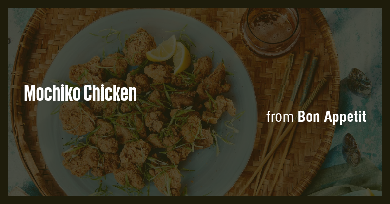 Mochiko Chicken - Briefly