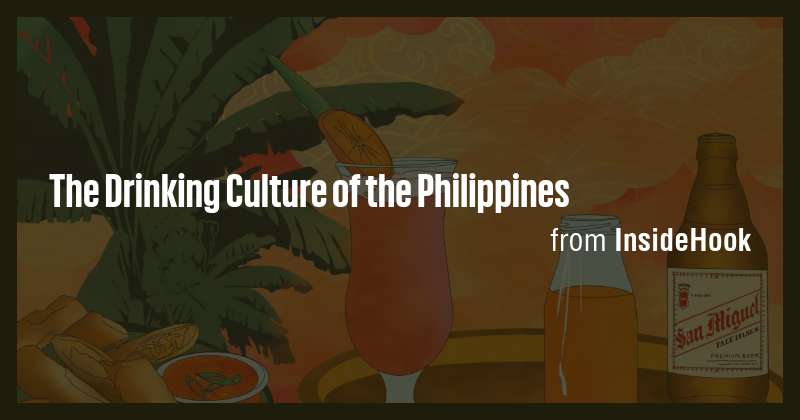 The Drinking Culture of the Philippines - Briefly