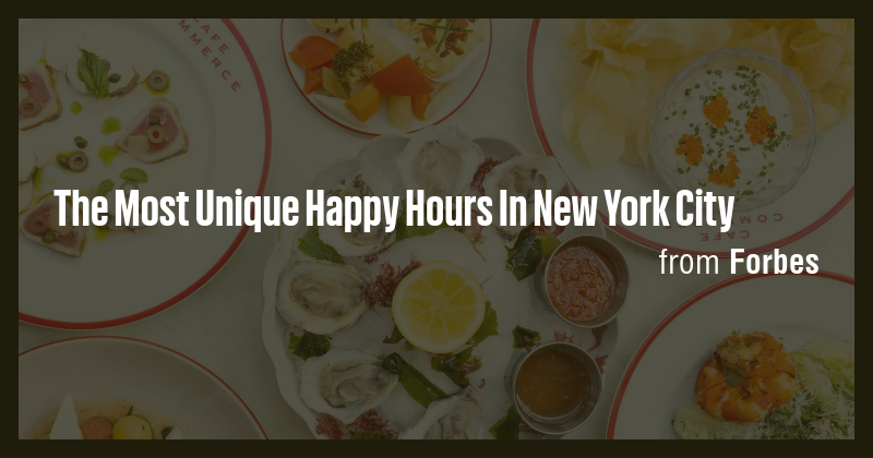 The Most Unique Happy Hours In New York City - Briefly