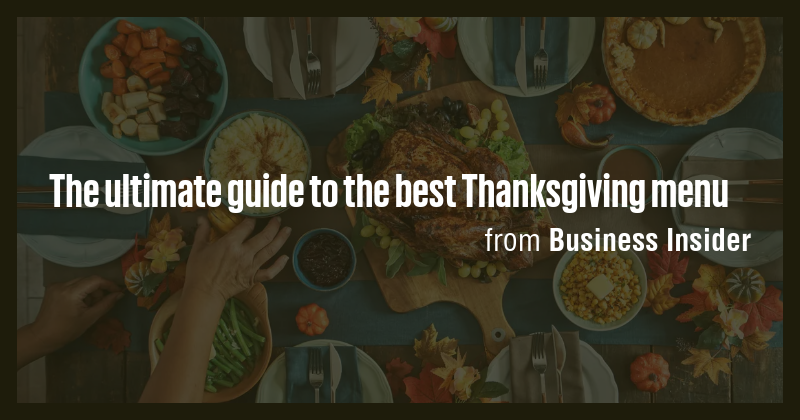The ultimate guide to the best Thanksgiving menu - Briefly