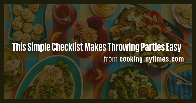 This Simple Checklist Makes Throwing Parties Easy - Briefly