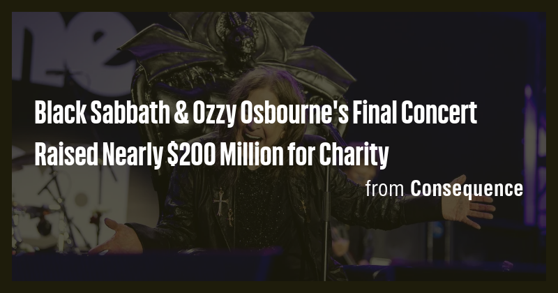 Black Sabbath & Ozzy Osbourne's Final Concert Raised Nearly $200 ...