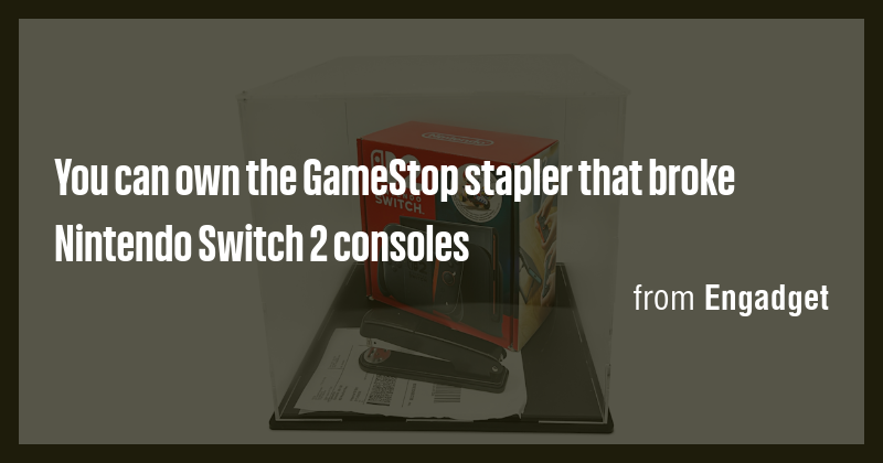 You can own the GameStop stapler that broke Nintendo Switch 2 consoles ...
