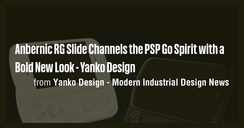 Anbernic RG Slide Channels the PSP Go Spirit with a Bold New Look ...