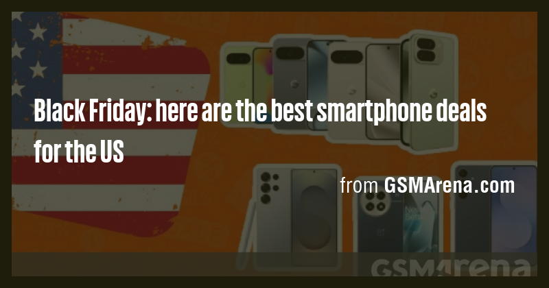 Black Friday: here are the best smartphone deals for the US - Briefly