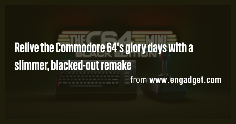 Relive the Commodore 64's glory days with a slimmer, blacked-out remake ...