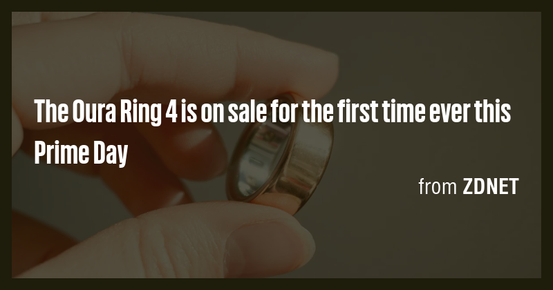 The Oura Ring 4 is on sale for the first time ever this Prime Day - Briefly