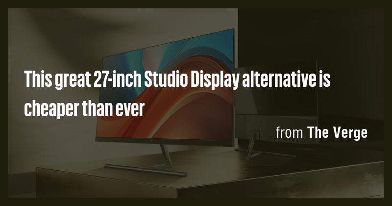 This great 27-inch Studio Display alternative is cheaper than ever ...