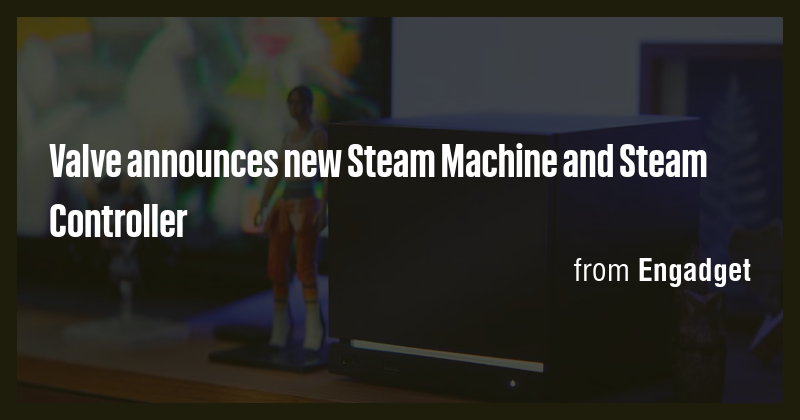 Valve announces new Steam Machine and Steam Controller - Briefly