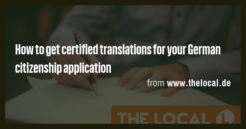 How to get certified translations for your German citizenship ...