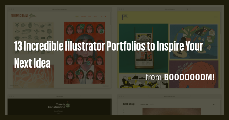 13 Incredible Illustrator Portfolios to Inspire Your Next Idea - Briefly