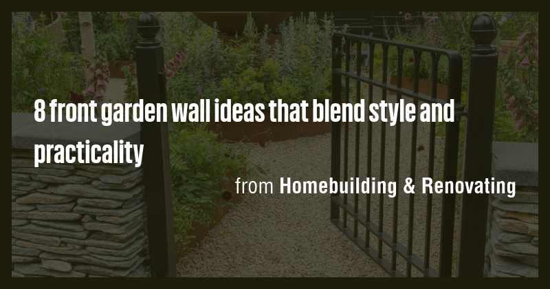 8 front garden wall ideas that blend style and practicality - Briefly