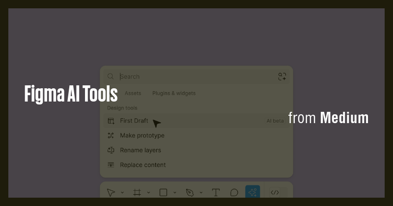 Figma AI Tools - Briefly