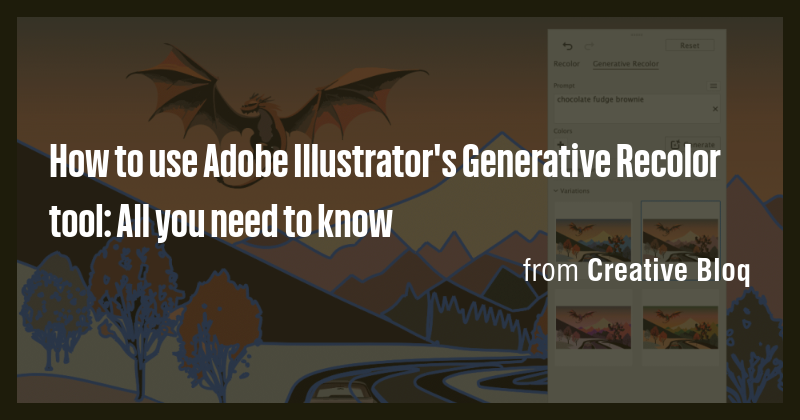 How to use Adobe Illustrator's Generative Recolor tool: All you need to ...