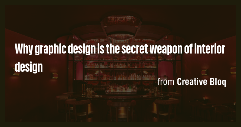 Why graphic design is the secret weapon of interior design - Briefly