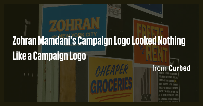 Zohran Mamdani's Campaign Logo Looked Nothing Like a Campaign Logo ...
