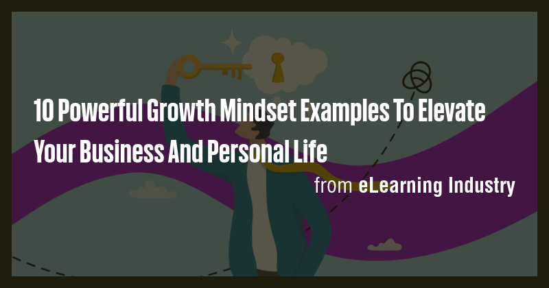 10 Powerful Growth Mindset Examples To Elevate Your Business And ...