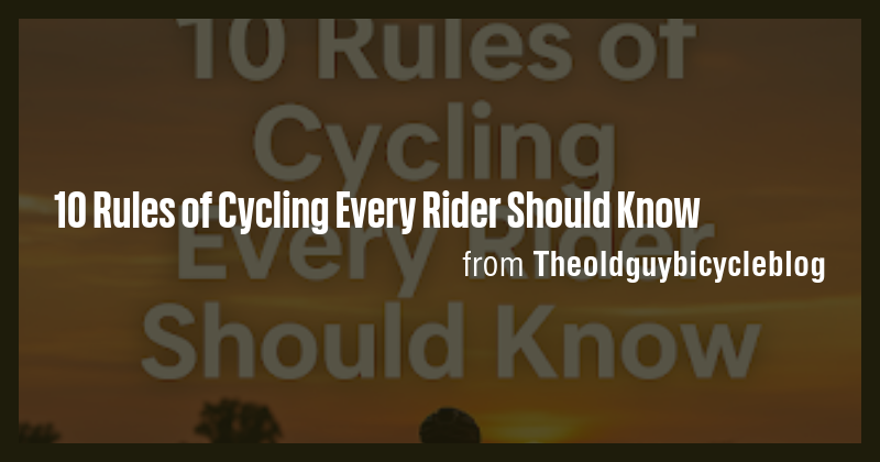 10 Rules of Cycling Every Rider Should Know - Briefly